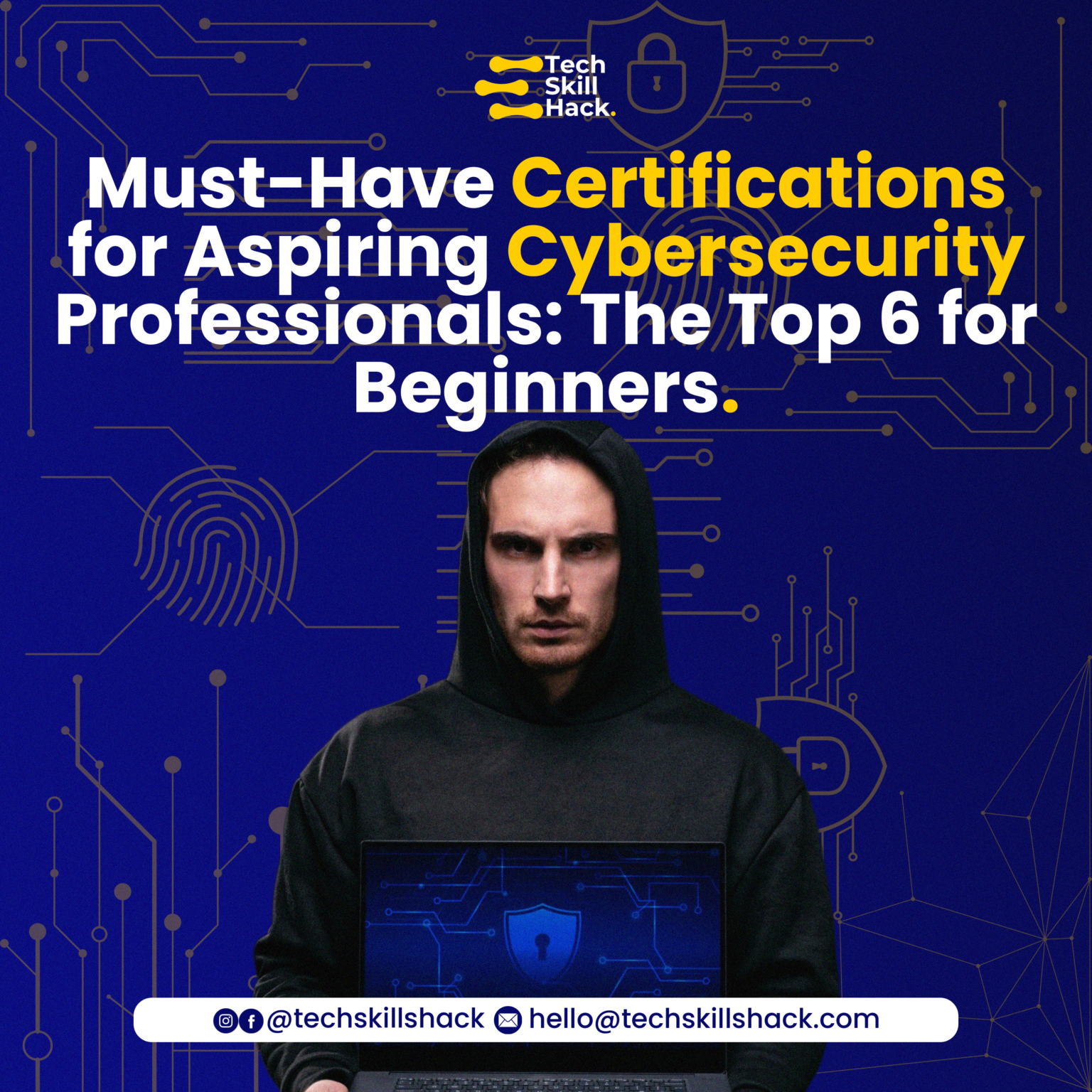 Must-Have Certifications For Aspiring Cybersecurity Professionals: The Top 6 For Beginners ...